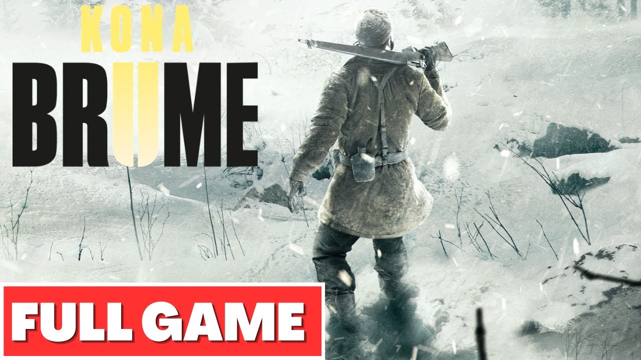 KONA 2: BRUME Gameplay Walkthrough FULL GAME - No Commentary - YouTube