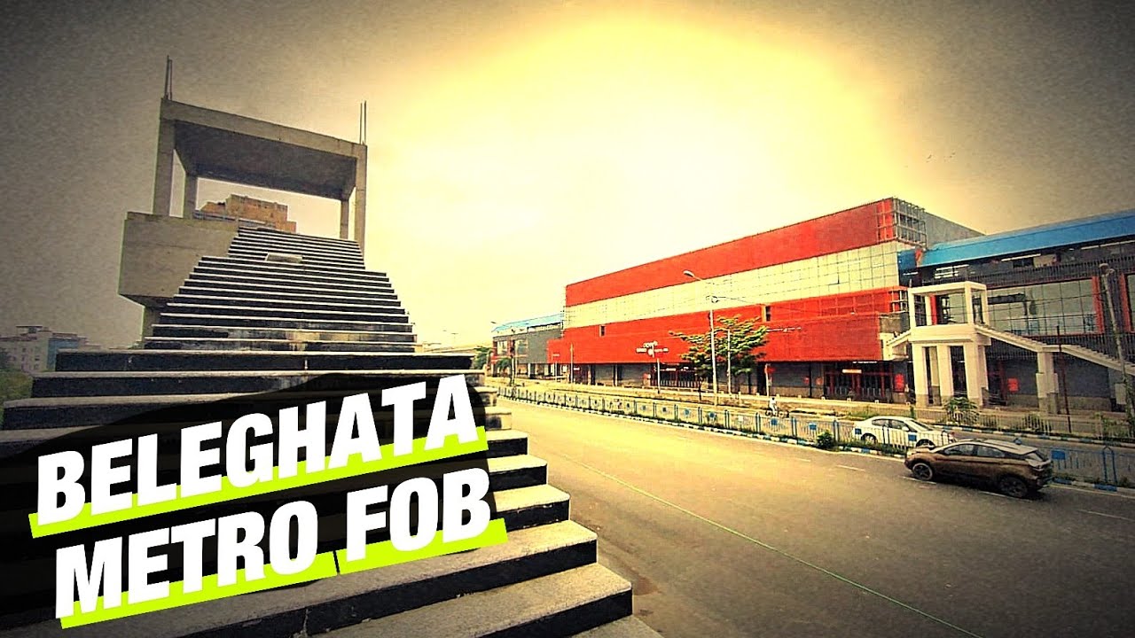 Foot Over Bridge Construction Status | Beleghata Metro Station ...