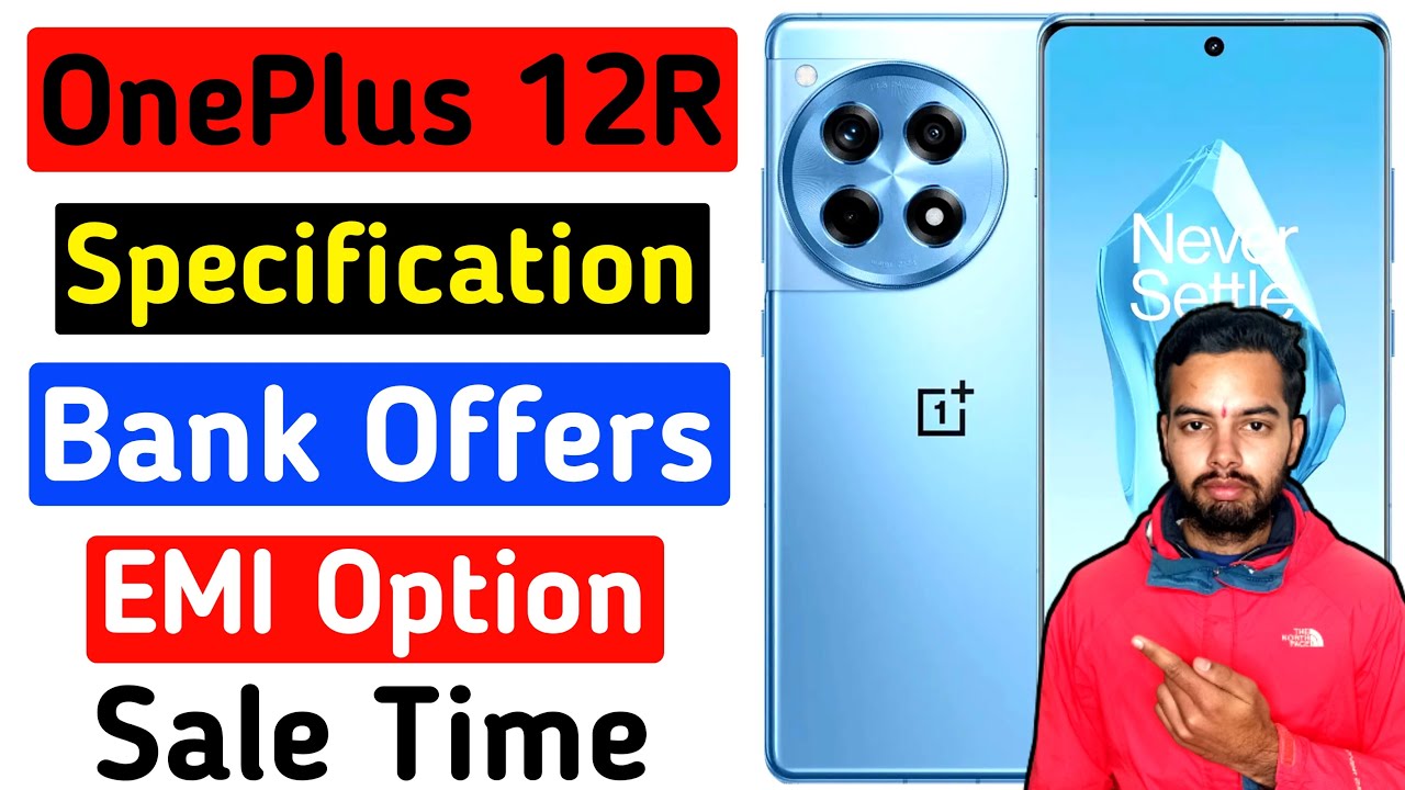 One Plus 12R Specs, Features, Bank Offers Discount, No Cost EMI, Sale ...
