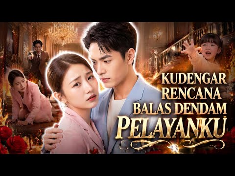Pembantu Rusak Balas Dendam! CEO Pembaca Pikiran Ungkap Kejahatan Keluarga! Takkan Lari! 💥🔪