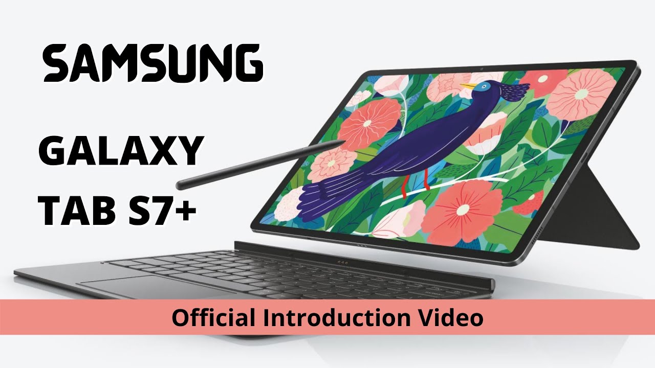 Samsung Galaxy Tab S7+ | Official Introduction Video - YouTube