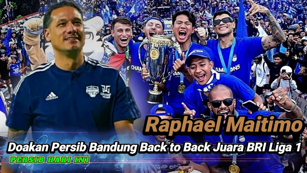 BERITA PERSIB ~ Raphael Maitimo Doakan Persib Bandung Back to Back ...