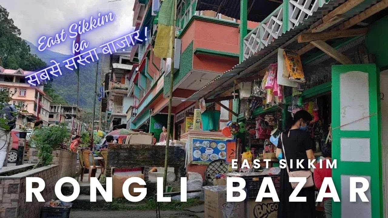 Cheapest Market in East Sikkim || rongli bazar east sikkim - YouTube