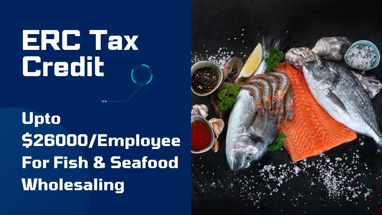 Revolutionize Your Business with ERC Program: Fish & Seafood ...