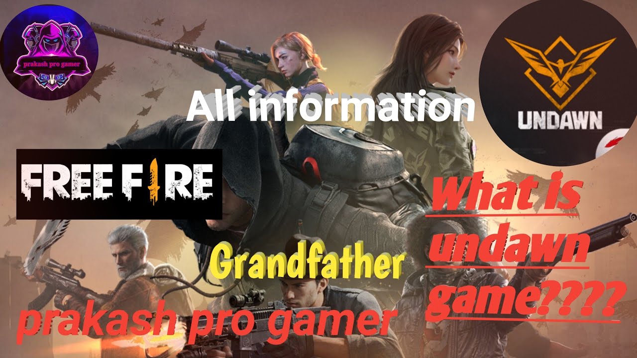 ||WHAT IS UNDAWN GAME ??||Prakash pro gamer||gaming best videos || 💯💯💯💯 ...