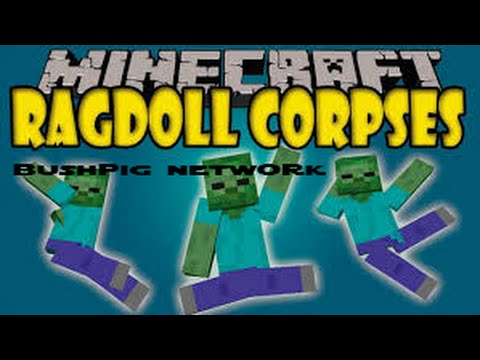 Minecraft Ragdoll Corpse Mod 1.7.10 Review - YouTube