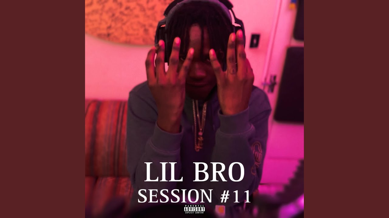 [session #11] Rayy x LiL Bro - YouTube
