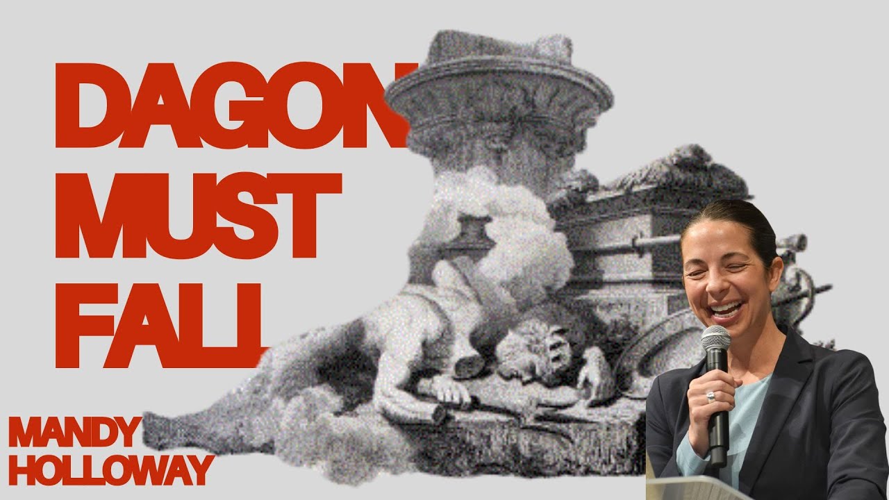 "Dagon Must Fall" with Sis. Mandy Holloway 5.4.25 - YouTube