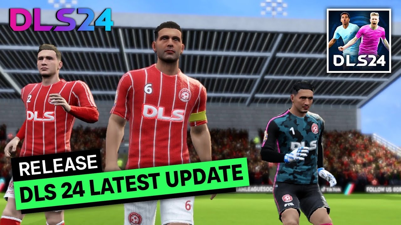 Release DLS 24 Latest Update | Best Graphics - YouTube