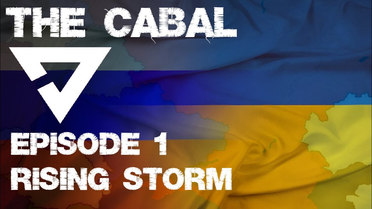The Cabal: Alternate Future of Europe | Rising Storm - YouTube