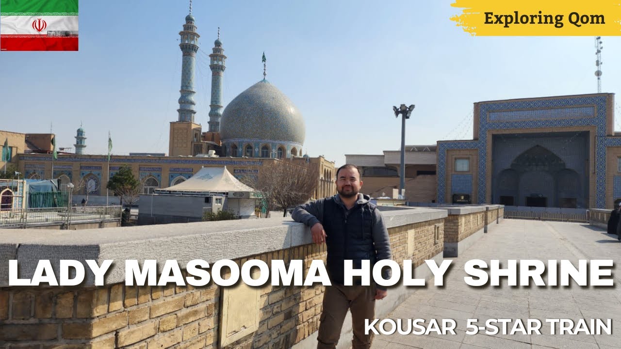 Exploring the holy city of QOM || The best five-star train from Qom to ...