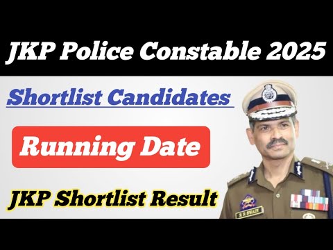 JKP Police Constable Shortlist ll JKP Police Shortlist Candidates ll ...