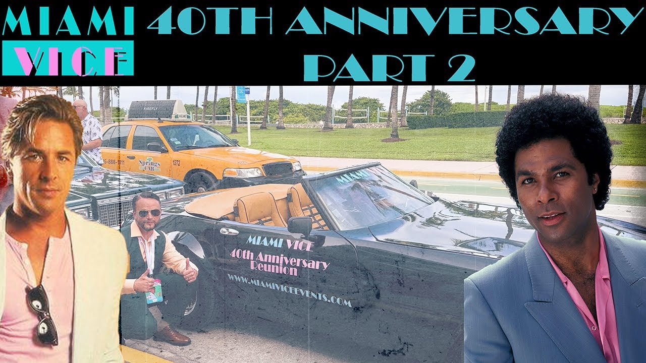 Miami Vice Cast & Crew 40th Anniversary Part 2 - YouTube