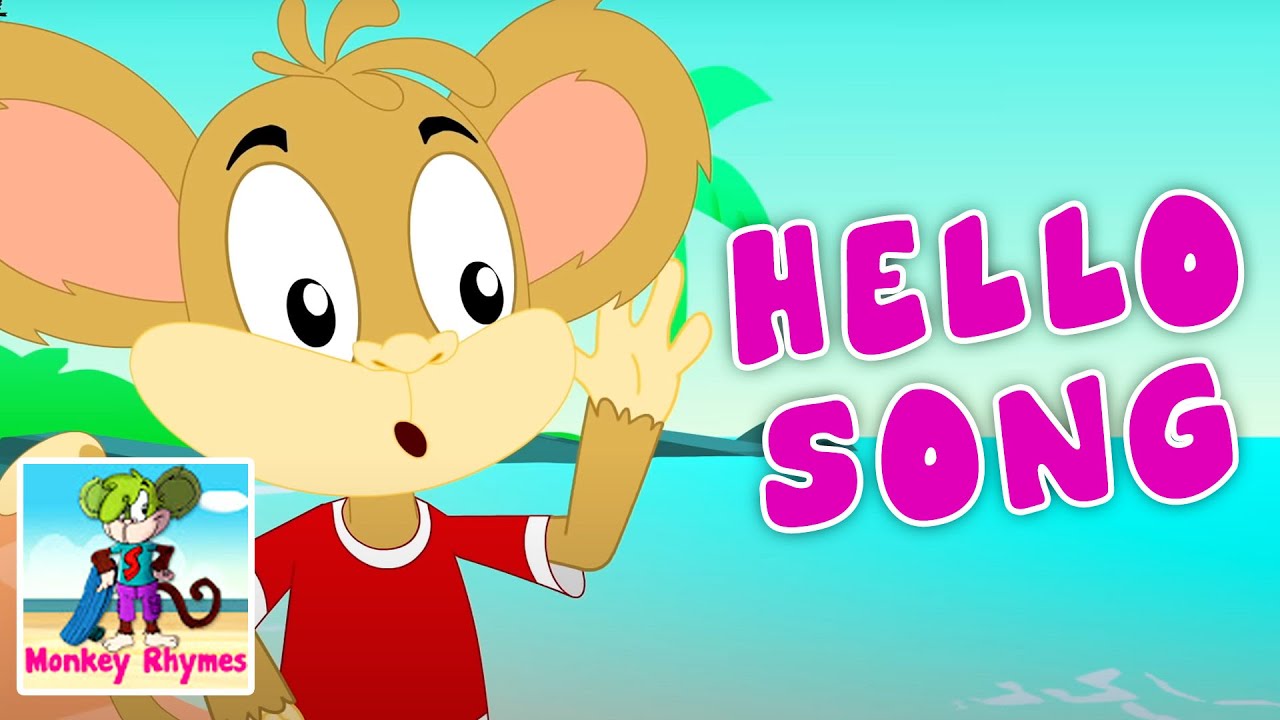 Hello Song | Nursery Rhymes and Children Songs For Babies | Kids song ...