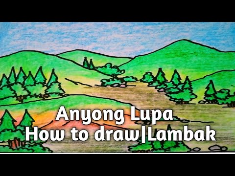 Ayong Lupa|How to draw "Lambak"|Crayons - YouTube
