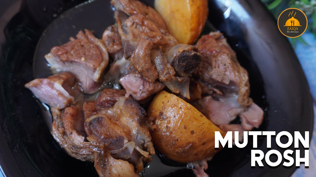 Mutton Rosh Recipe | How To Make Mutton Rosh | Bakra Eid Special Recipe ...