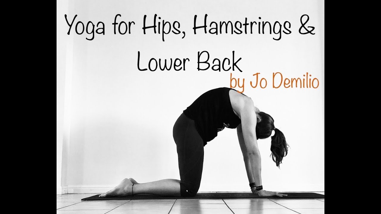 Yoga for hips, hamstrings and lower back. - YouTube