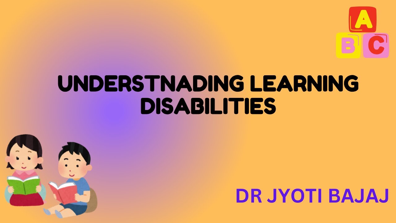 Understanding Learning Disabilities - YouTube