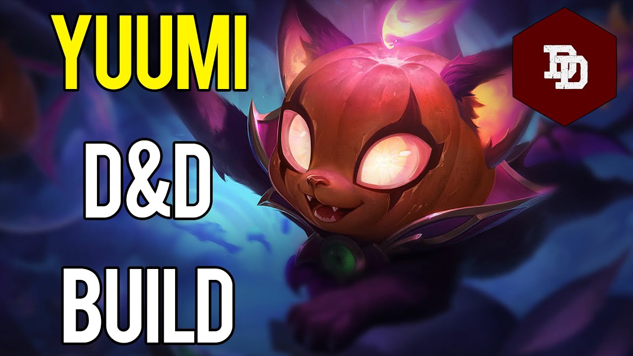 How To Build Yuumi in D&D 5e! - League of Legends Dungeons and Dragons ...