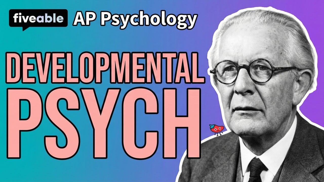 AP Psychology CRAM – Developmental Psych & Piaget | Fiveable Cram Archive