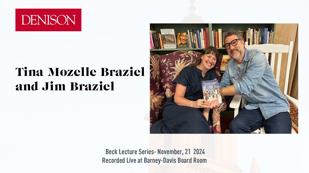Beck Lecture Series Tina Mozelle Braziel and James Braziel 11 21 2024 ...