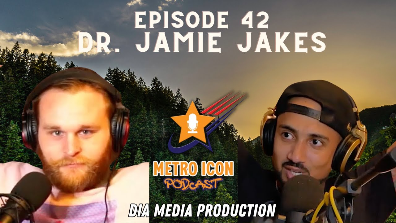 Metro Icon Podcast | EP 42 | Dr. Jamie Jakes | with Shawn Kay the ...