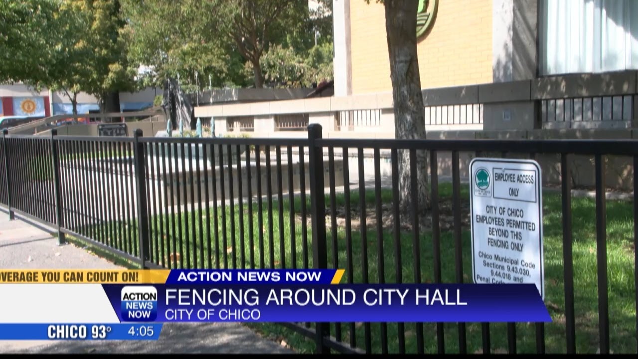 City of Chico installs fencing around Chico City Hall building - YouTube