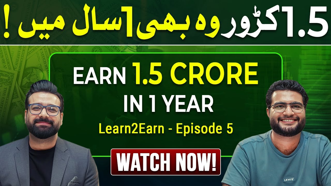 Earn 1.5 CRORE in only 1 year | Learn2Earn Episode 5 - YouTube