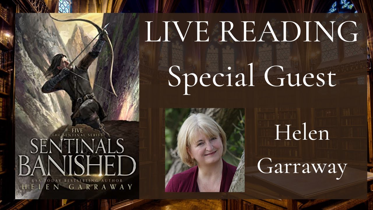 Live Reading: "Sentinals Banished" By Helen Garraway, USA Today ...