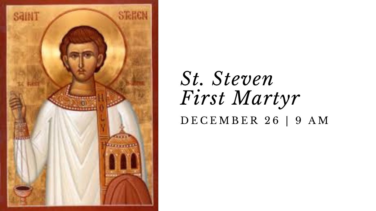 Holy Mass - Feast of Saint Stephen, first martyr - YouTube