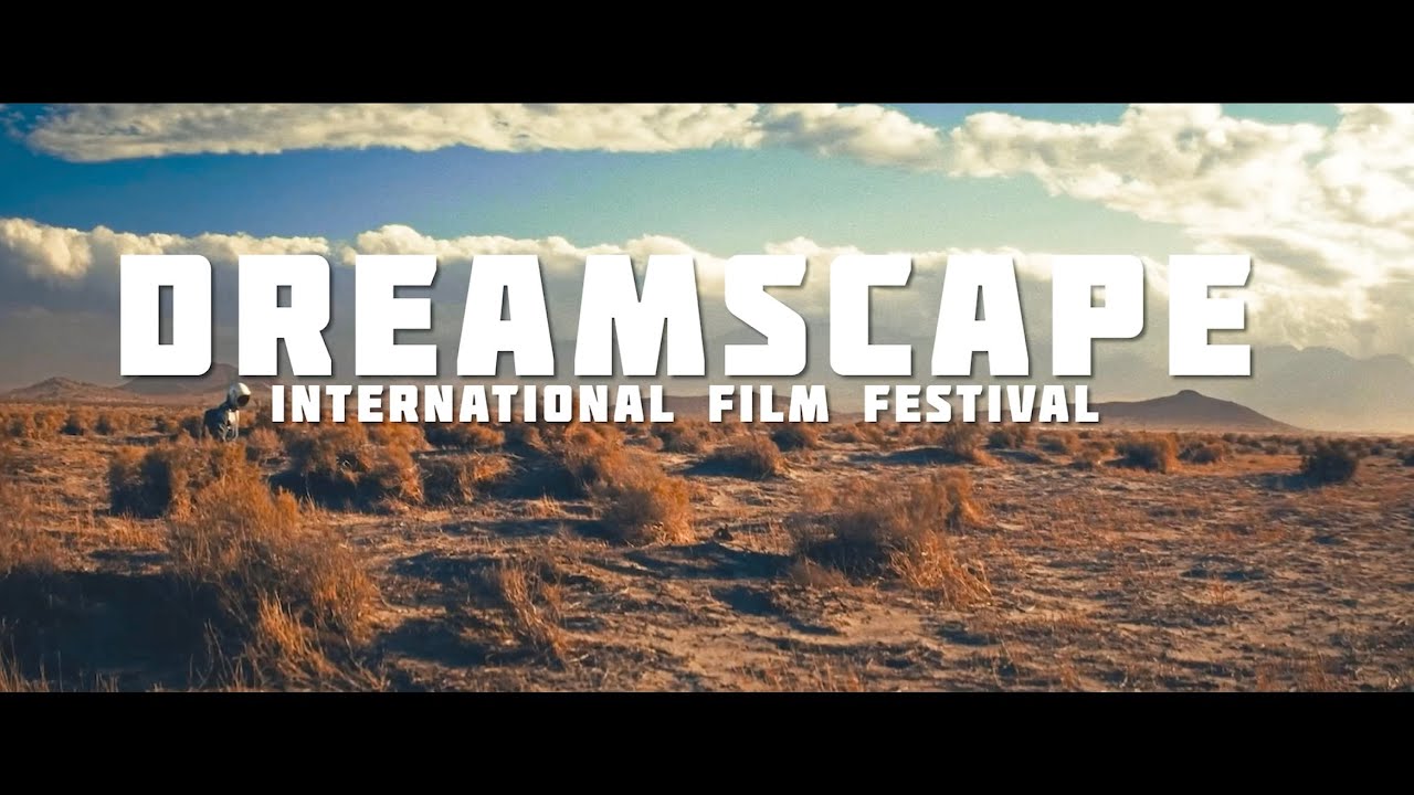 Dreamscape International Film Festival Promo Trailer - YouTube