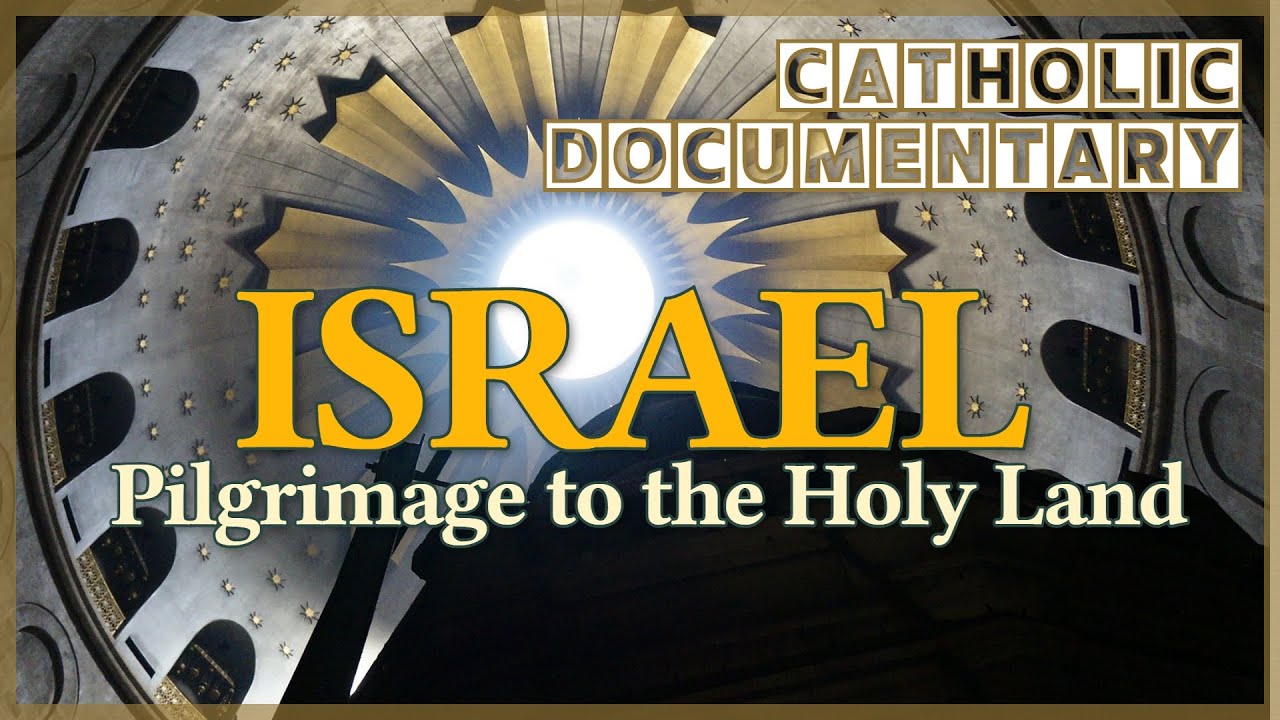 CATHOLIC DOCUMENTARY │Israel, Pilgrimage To The Holy Land │ CPBC Korea ...
