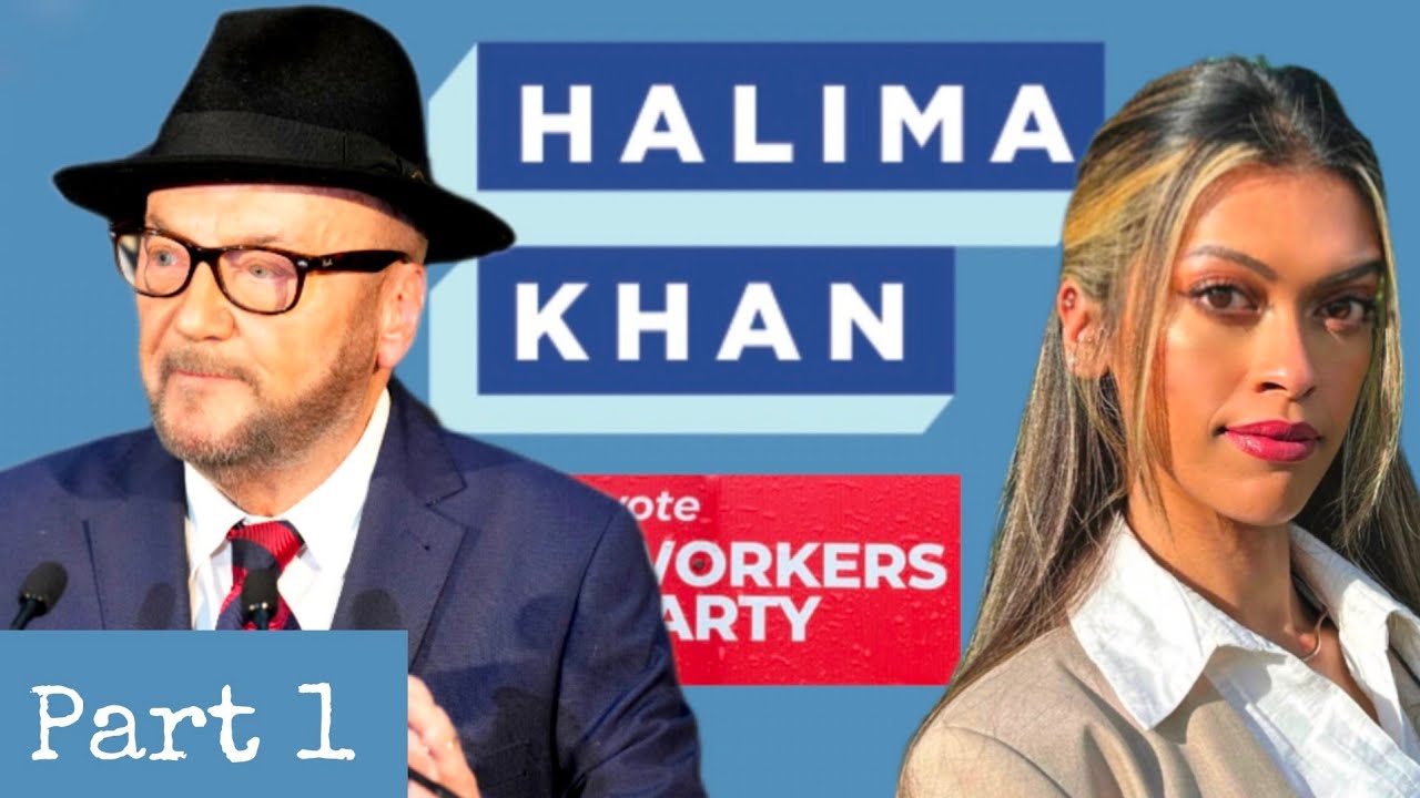 GEORGE GALLOWAY & HALIMA KHAN - WORKERS PARTY - STRATFORD & BOW PART 1 ...