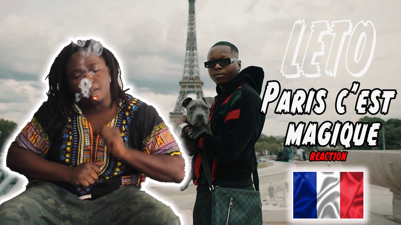 Leto - Paris c'est magique (Clip officiel) | FRENCH RAP REACTION - YouTube