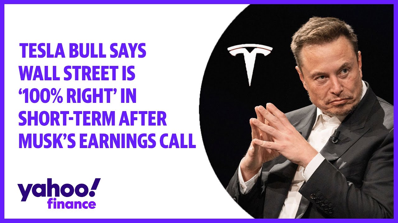 Tesla bull says Wall Street is '100% right' in short-term after Musk's ...