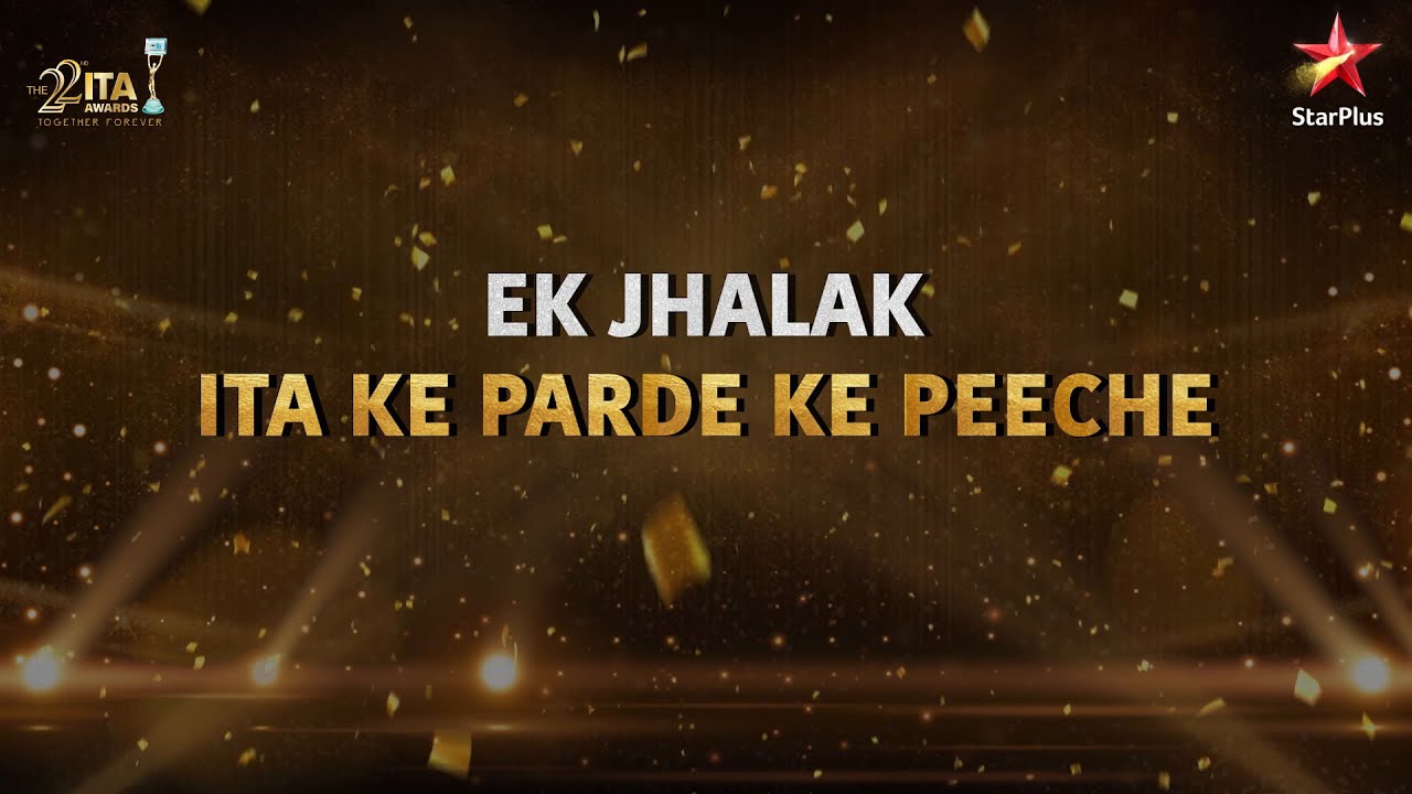 22nd ITA Awards | ITA Ke Parde Ke Peeche #1 - YouTube