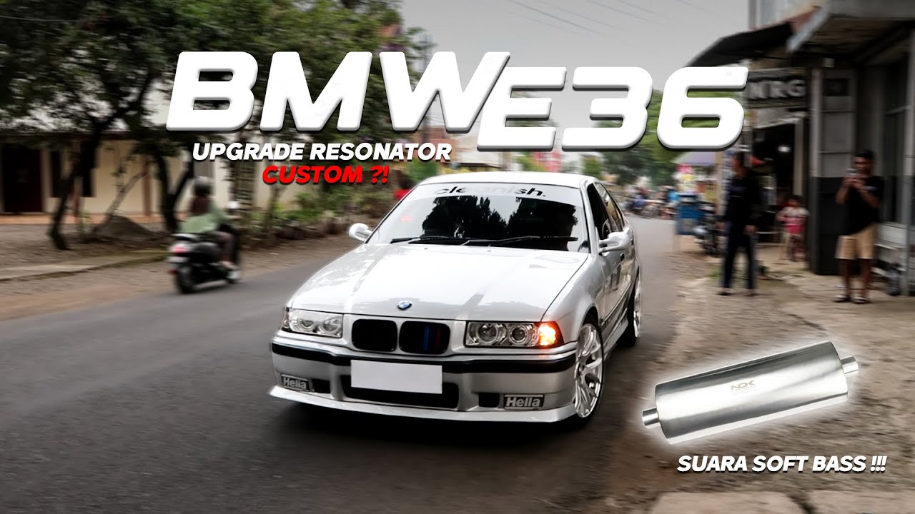 Ganti Resonator BMW E36 Suara Makin Ngebass & Enak !! NDK Exhaust - YouTube