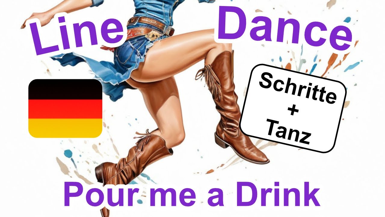 Linedance - Pour me a Drink (Bianca Glaser Juli 2024) - Schritte und Demo - ADTV Tanzschule Waal ...