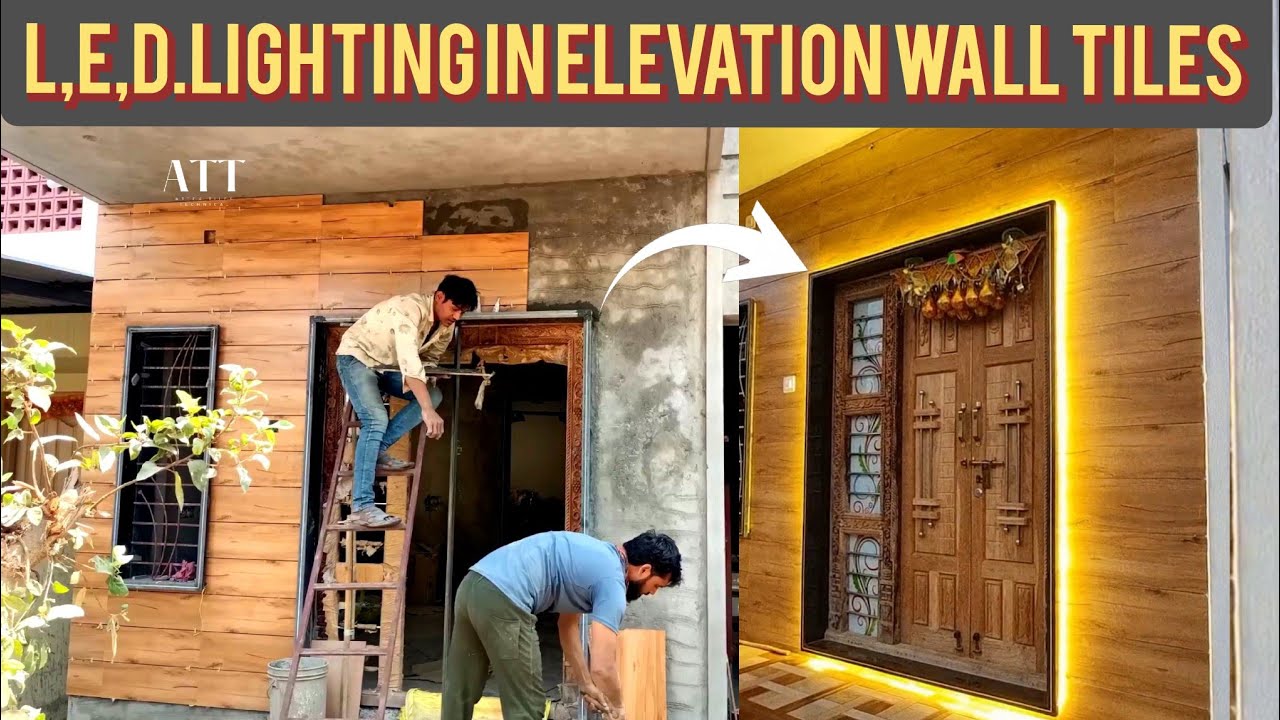 देखिए टाइल्स में LED Light 🚨 लगाने से कितना अच्छा दिख रहा है Elevation ...
