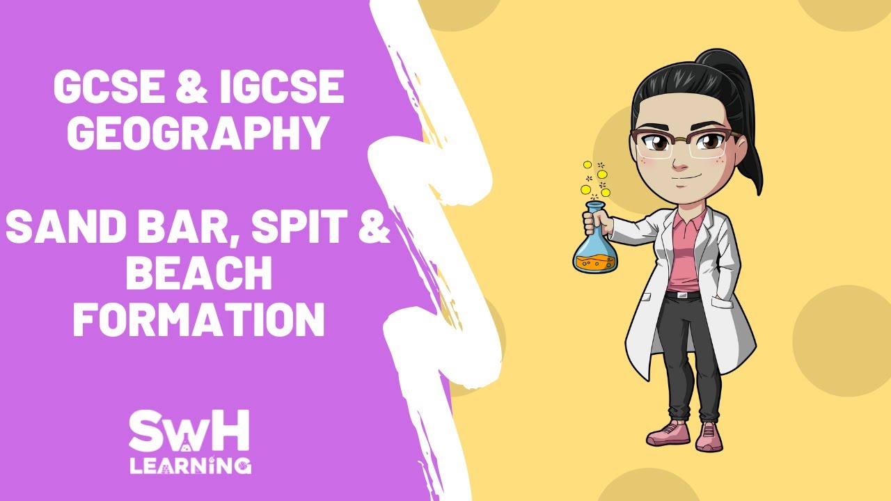 Sand Bar, Spit and Beach Formation | GCSE & IGCSE Geography - YouTube