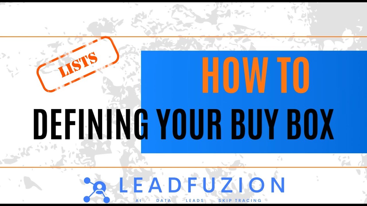 Defining your Buy Box - List Creation | Building Motivated Lists with ...