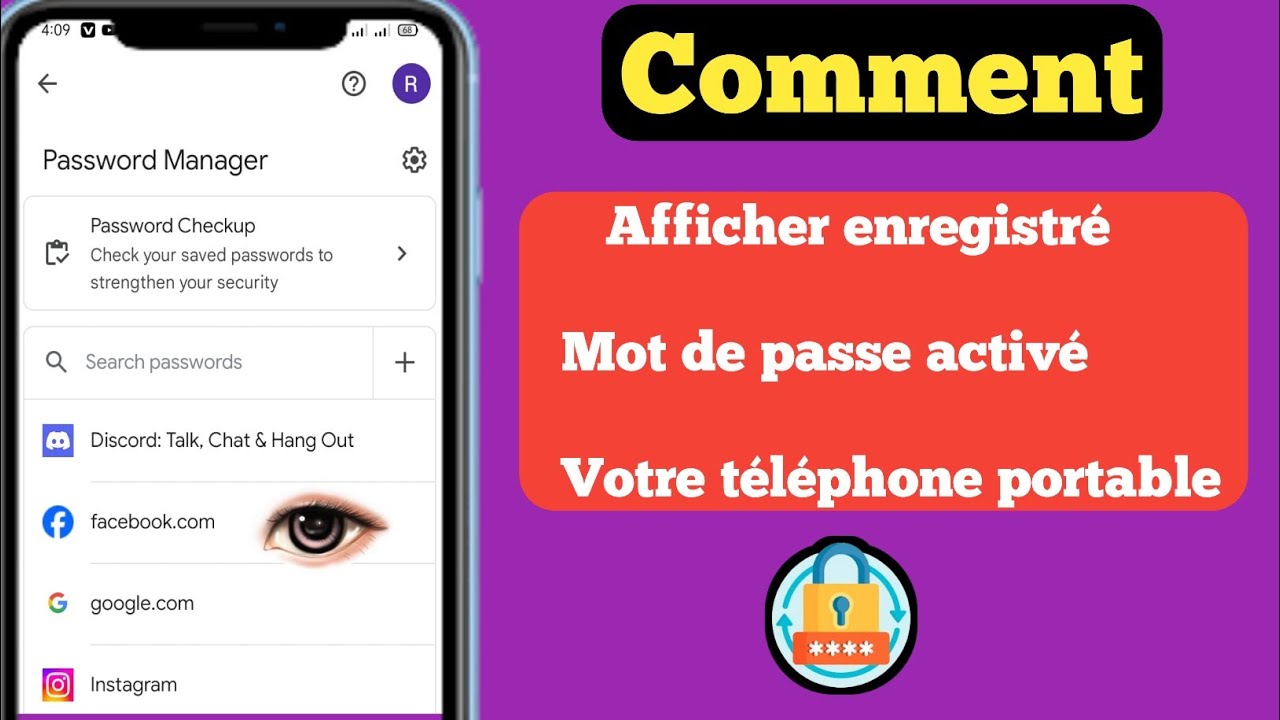 Comment afficher les mots de passe enregistrés sur votre mobile ...
