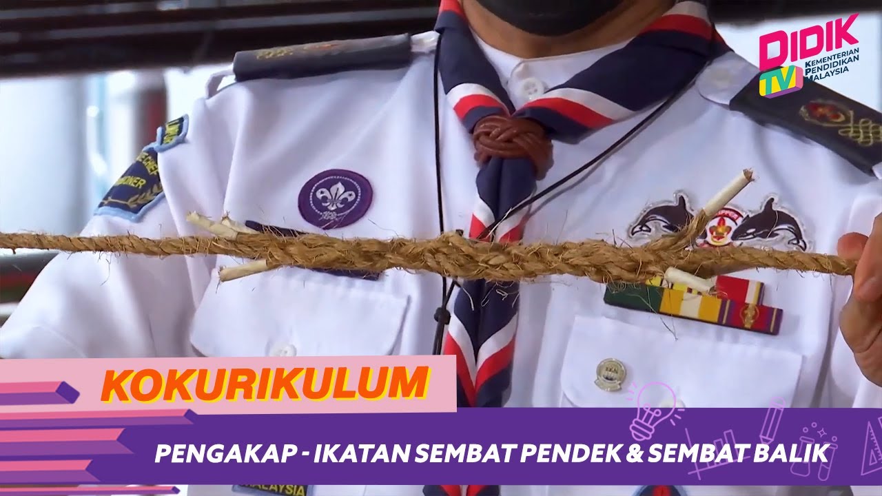 Kokurikulum (2021) | Pengakap - Ikatan Sembat Pendek & Sembat Balik ...