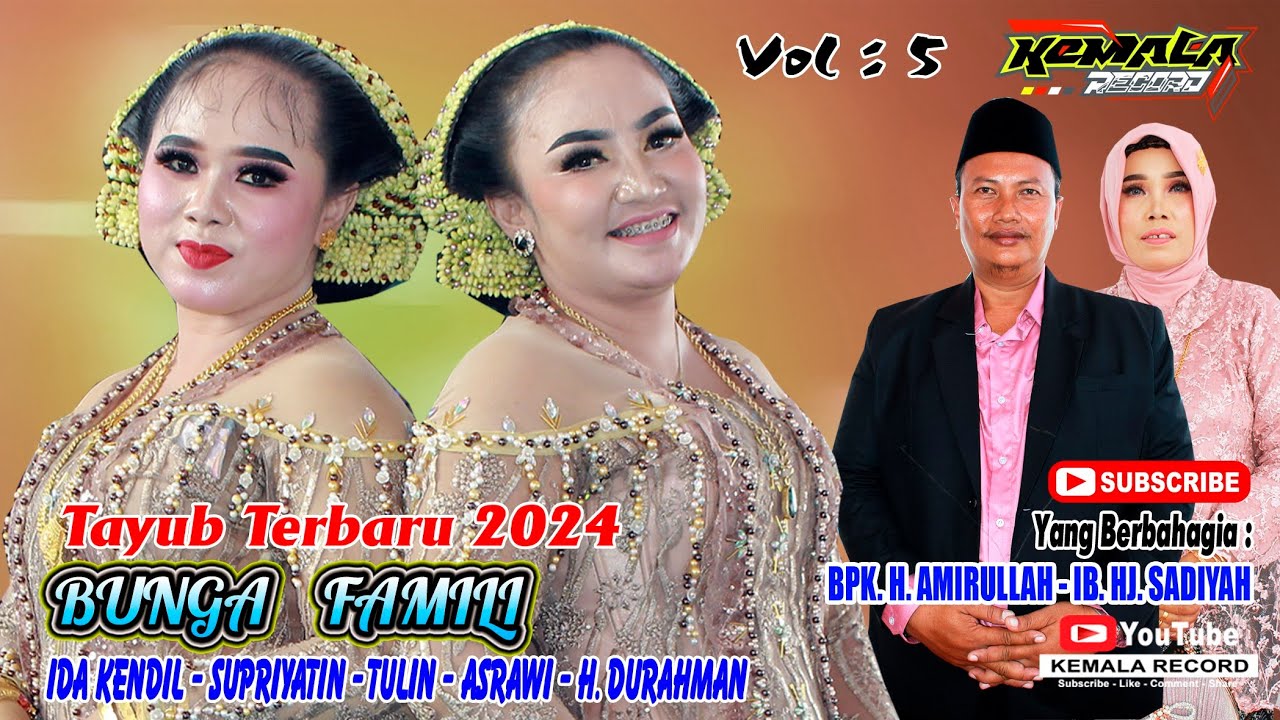 TAYUB BUNGA FAMILI 2024||VOL5||SINDEN IDA KENDIL_SUPRIYATIN _TULIN ...