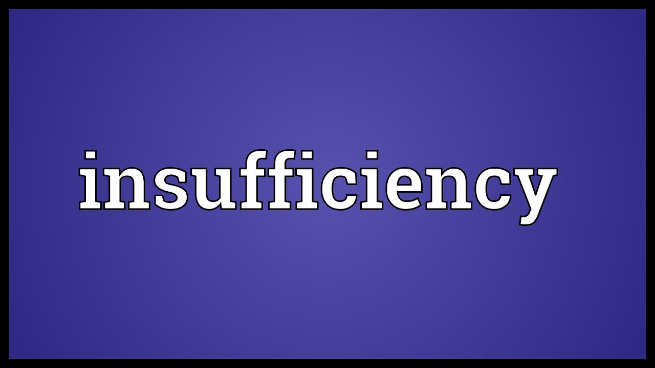 Insufficiency Meaning YouTube insufficiency-meaning-youtube