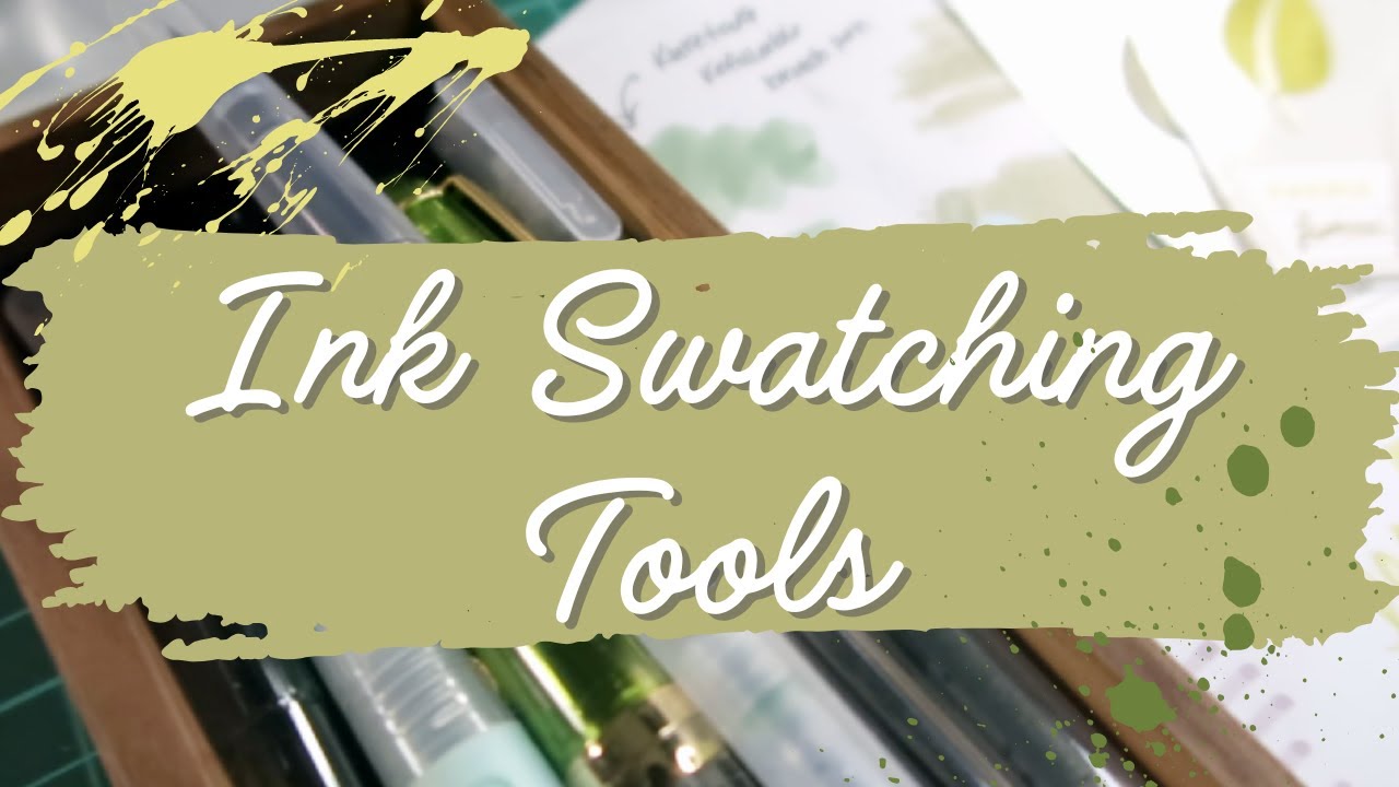 Ink Swatching Tools - YouTube