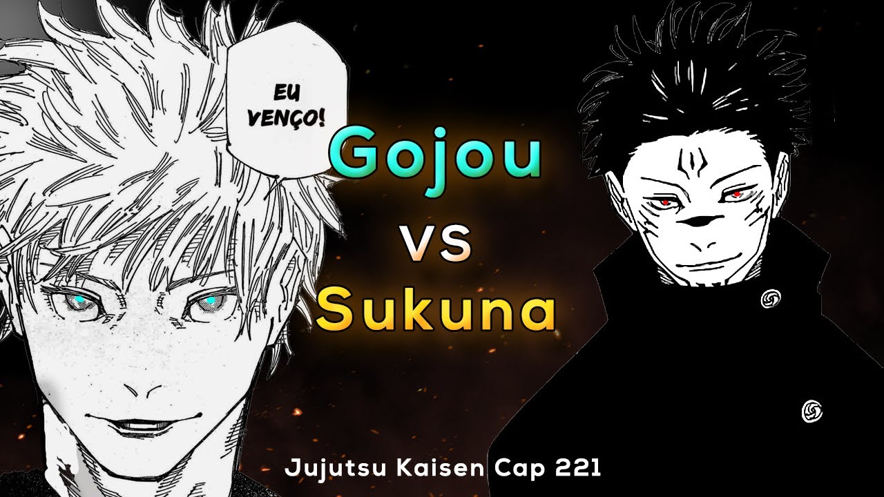 SATORU GOJO RETORNA E ENFRENTA SUKUNA - JUJUTSU KAISEN CAP 221 - SATORU ...