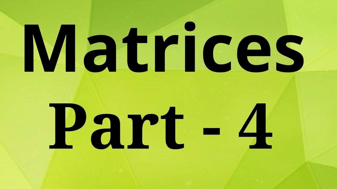 Equality of Matrices || Elimination Method || Substitution Method - YouTube