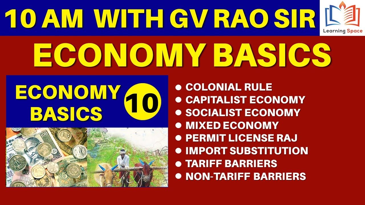 10 AM with G V Rao Sir || Economy Basics - 10 || IAS Group 1 Group 2 by ...