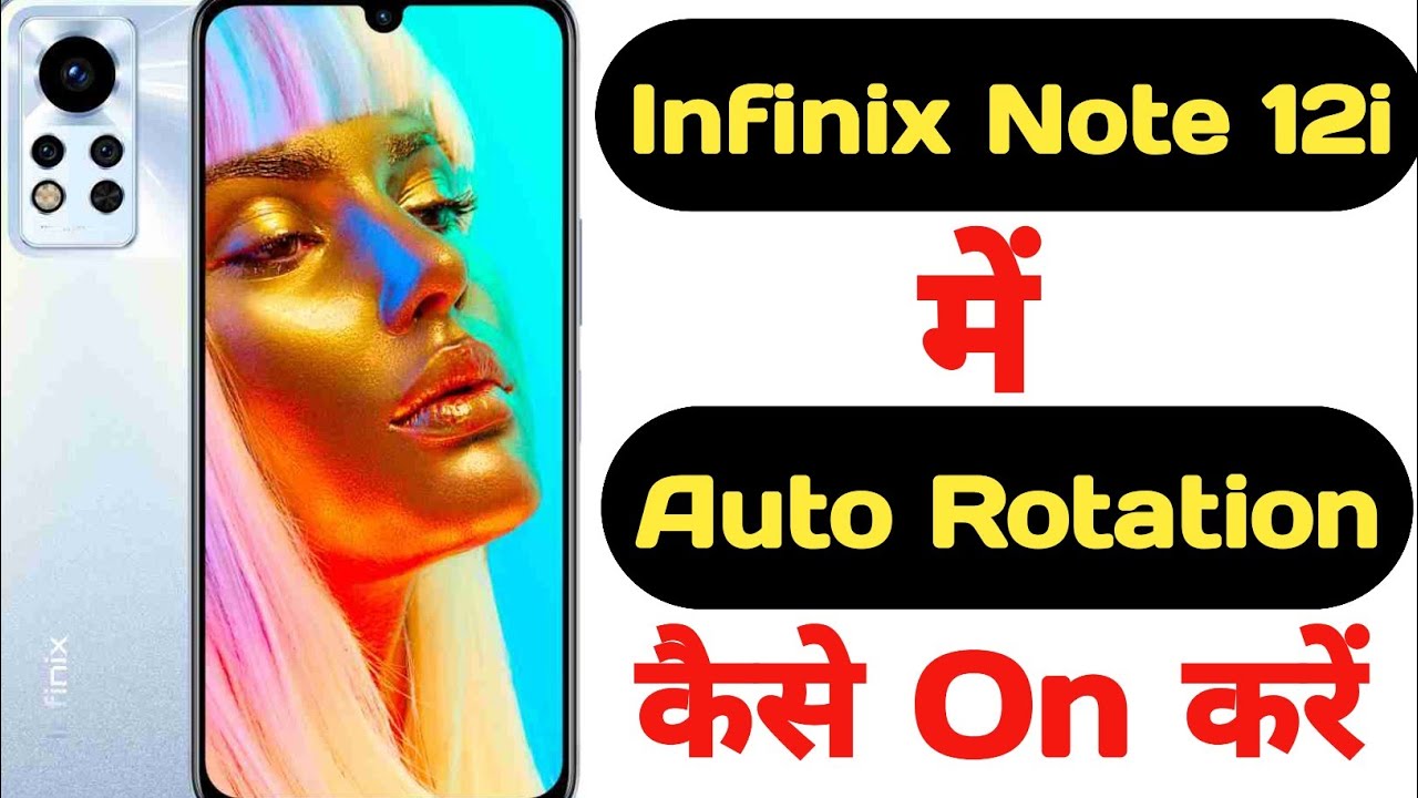 How to enable auto rotation in Infinix note 12i || Infinix note 12i me ...